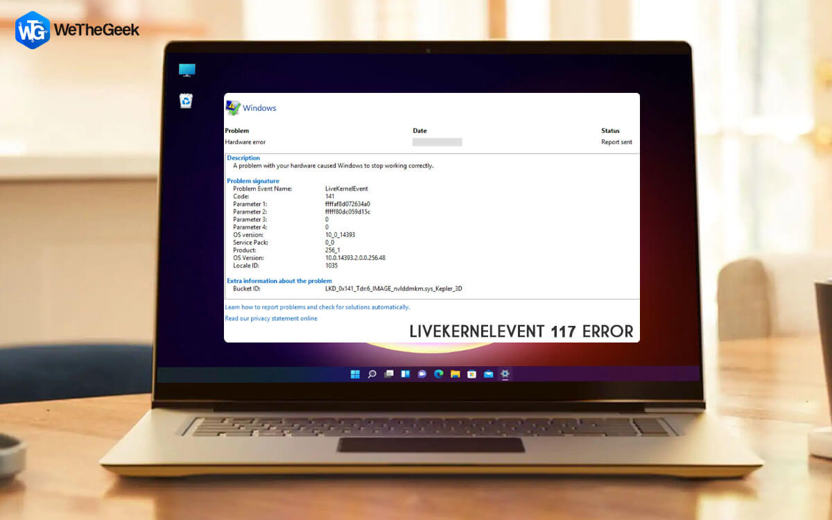 LiveKernElevent 117エラーを修正し、PCがクラッシュするのを防ぐ方法 - グローバルギーク